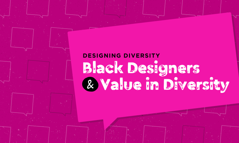 Designing Diversity: Black Designers & Value in Diversity | AIGA Boston